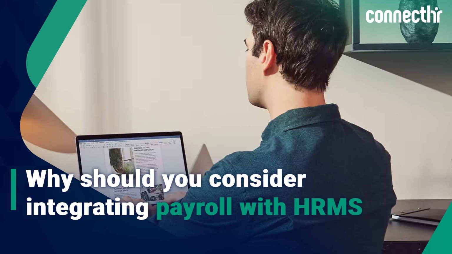 Why should you consider integrating payroll with HRMS - Connect HR