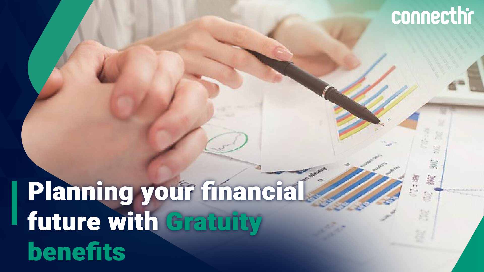 Planning your financial future with Gratuity benefits - ConnectHR